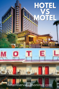 Difference Between Hotels and Motels: Which Will You Prefer?